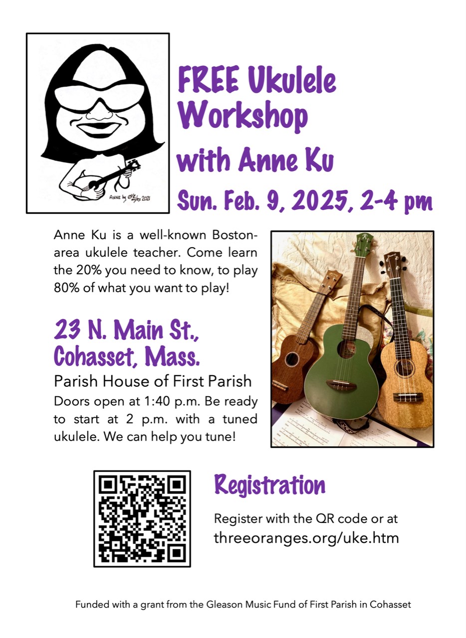 First Parish to offer Free Ukulele Workshop with musician, Anne Ku, February 9th. All are ...